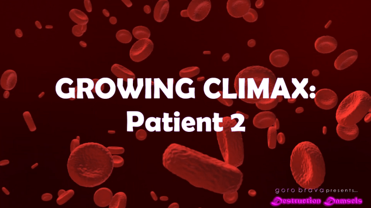 Sneak Peek “Growing Climax: Patient 2” by Mel Heflin & Goro Brava ...