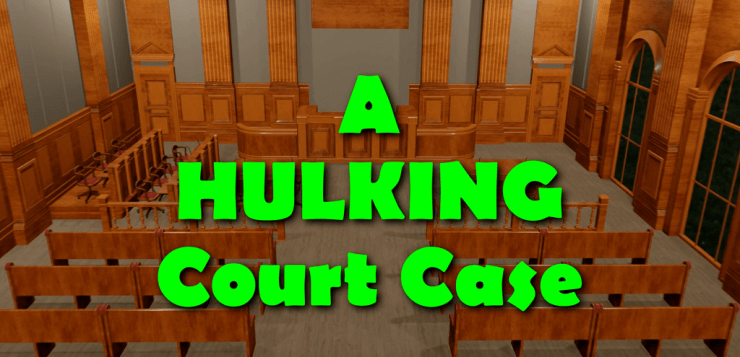 Sneak Peek “A HULKING Court Case” by Goro Brava – There She Grows